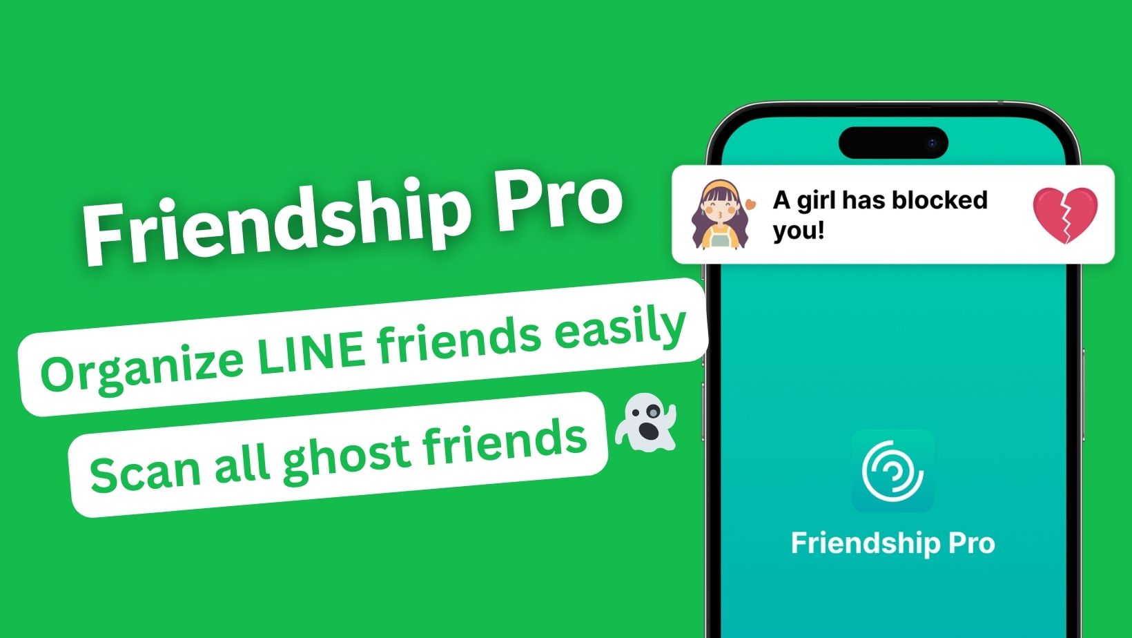 Friendships Pro | Easily organize your friends list, scan for LINE ...